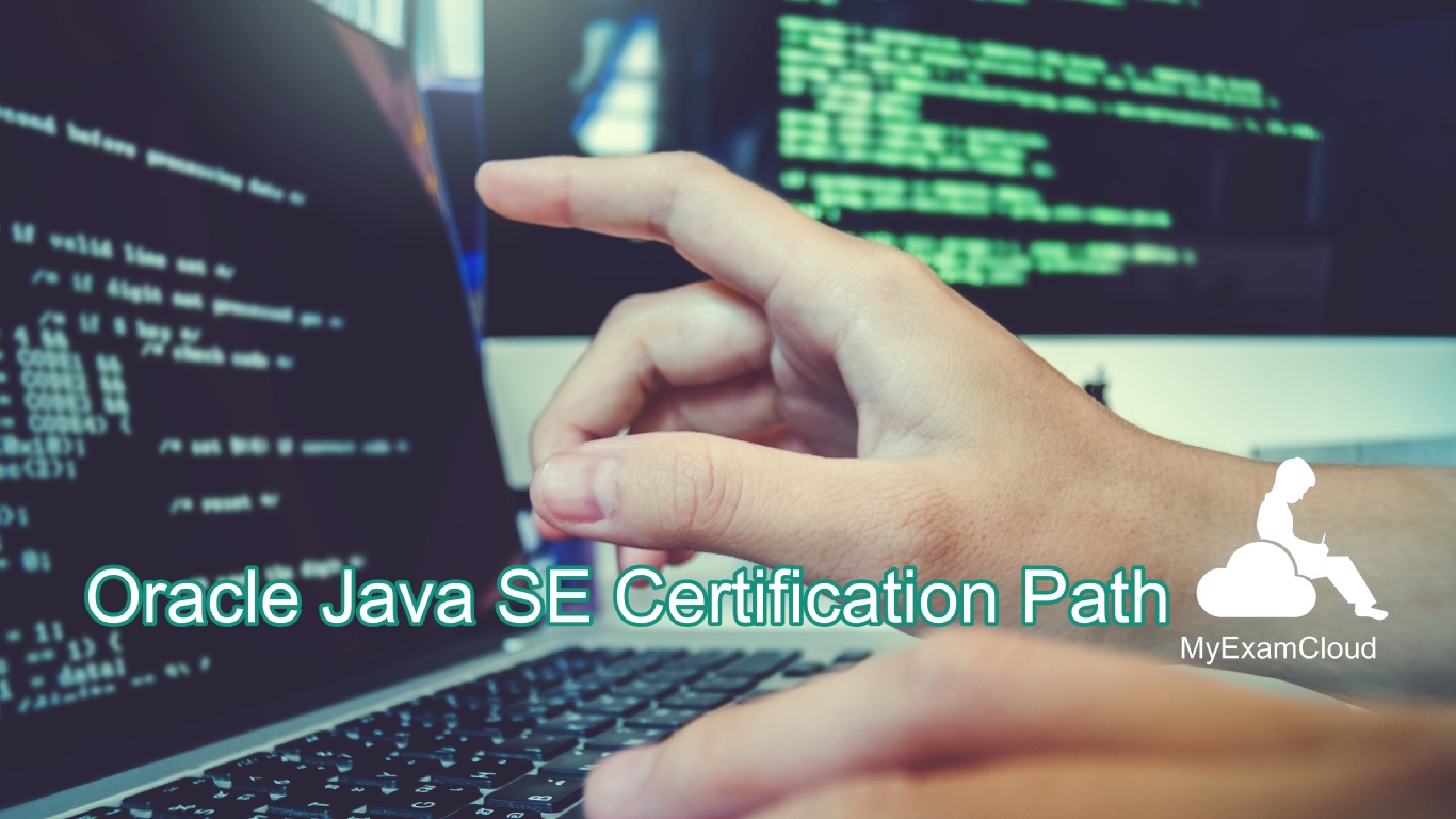 Oracle Java Se Certification Path A Comprehensive Guide To The Associate And Professional Paths